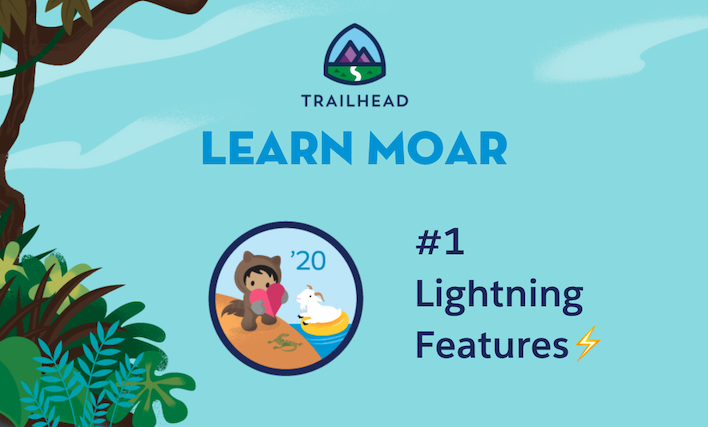 Learn MOAR with Summer ’20 Release Highlights for Admins - Salesforce ...