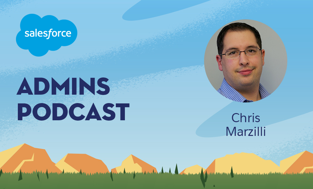 Lightning Speed with Chris Marzilli - Salesforce Admins