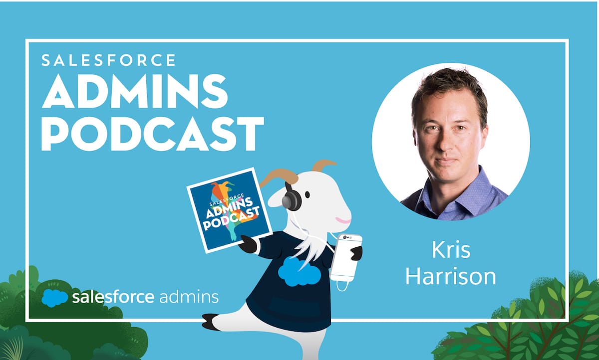 Why API Versions Matter with Kris Harrison - Salesforce Admins