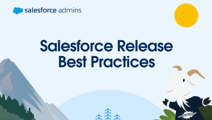 What Admins Need to Know About Salesforce Releases - Salesforce Admins