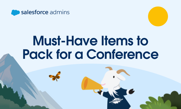 5 Must-Have Items to Pack for a Conference - Salesforce Admins