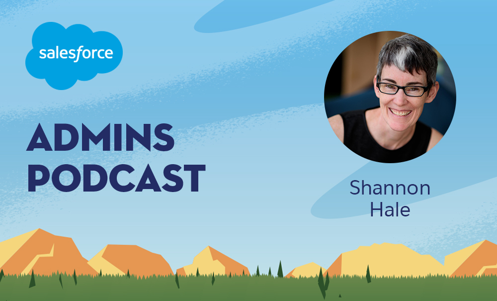 Shannon Hale on the New Flow Builder - Salesforce Admins